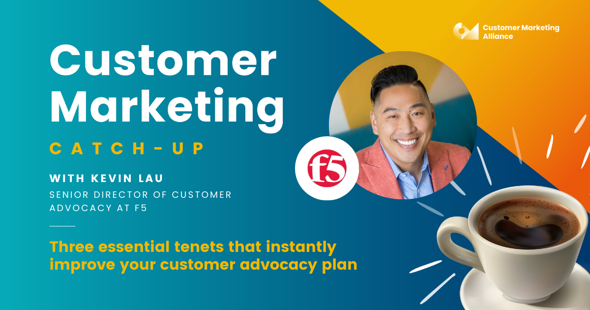 Three tenets that improve your customer advocacy plan