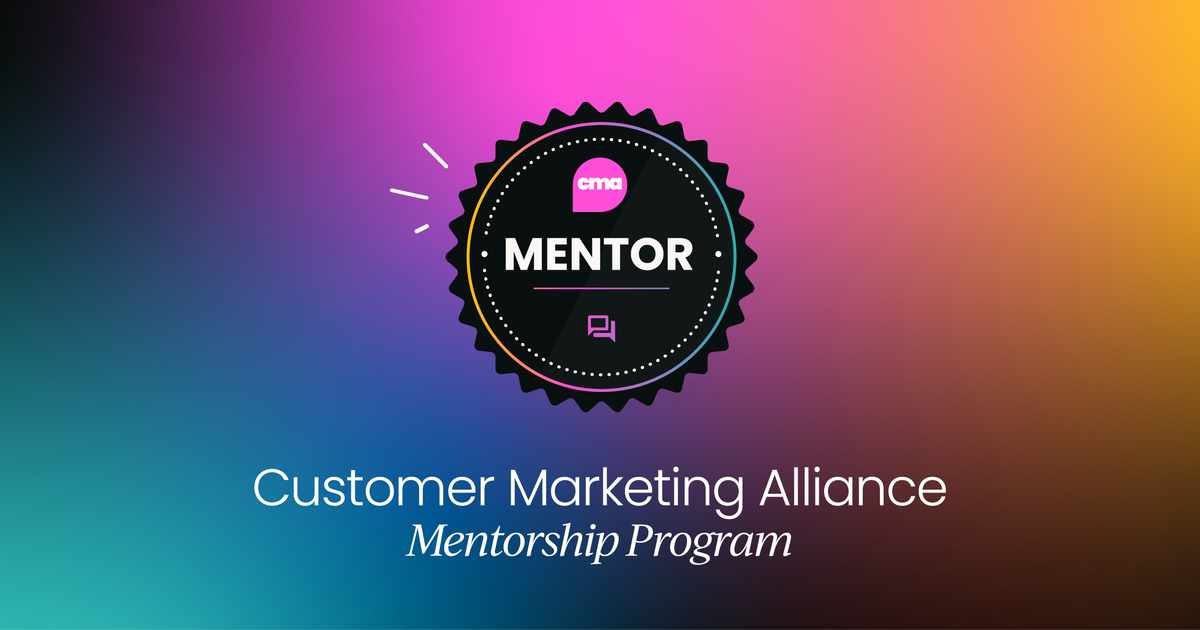 Become a customer marketing mentor
